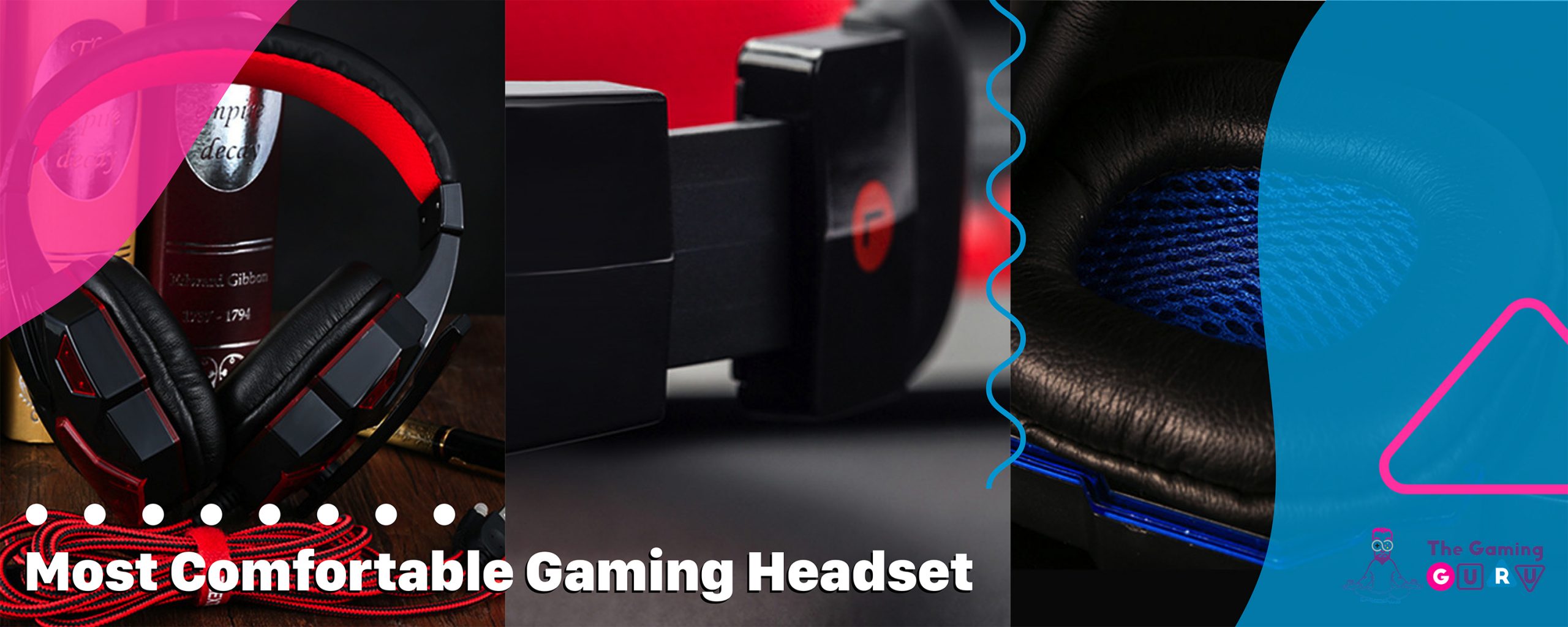 Most Comfortable Gaming Headset - The Gaming Guru